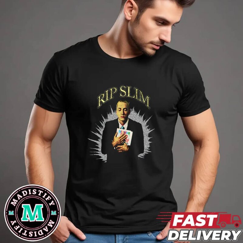 RIP SLIM The Death Of Slim Shady Eminem Merchandise T-Shirt - Madistify